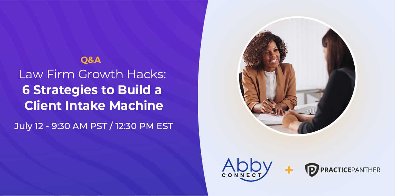 6 Strategies To Build Client Intake Machine | Abby Connect