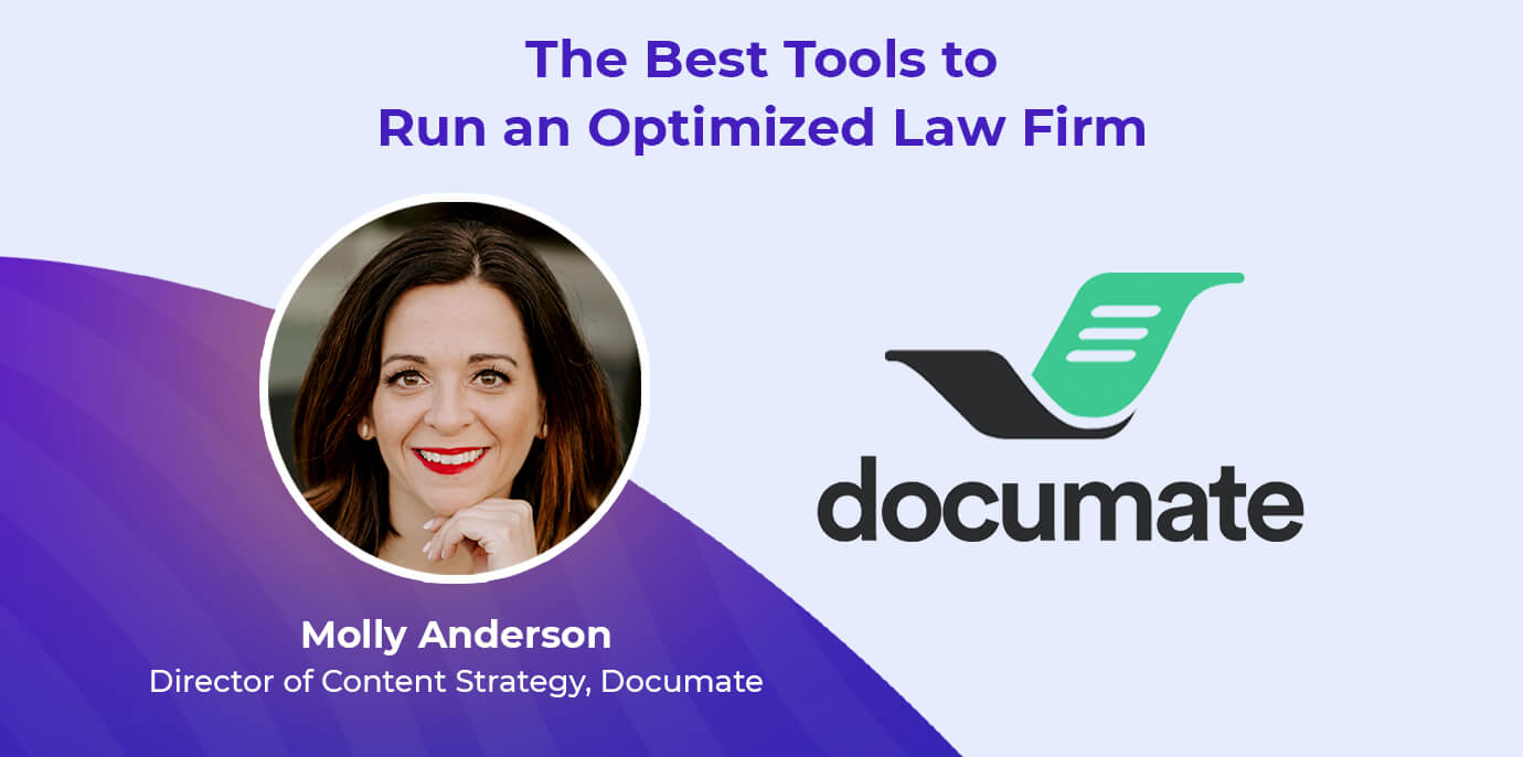 The Best Tools to Run an Optimized Law Firm with Molly Anderson from ...